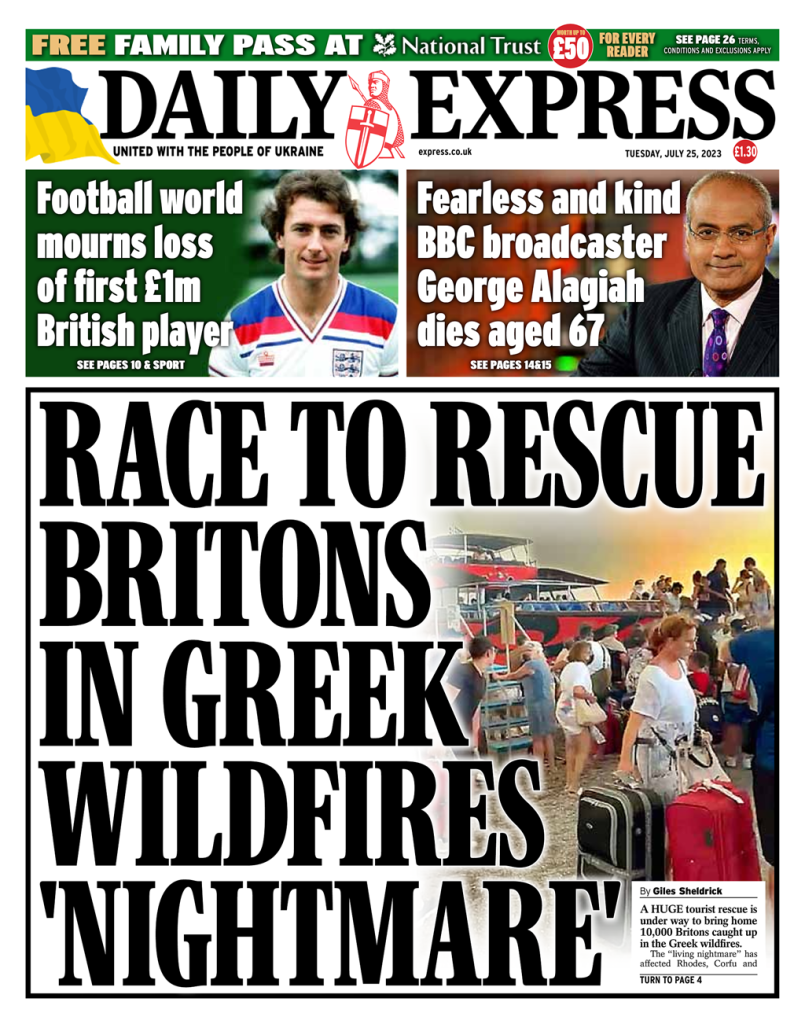 Daily Express Front Page 25th of July 2023 - Tomorrow's Papers Today!